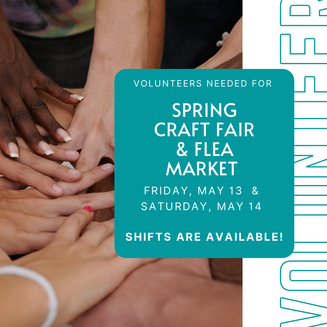 Volunteers Needed for Spring Craft Fair & Flea Market - First ...