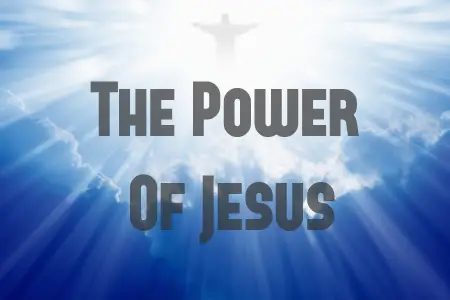 The Power of Jesus - First Presbyterian Church Matawan, NJ